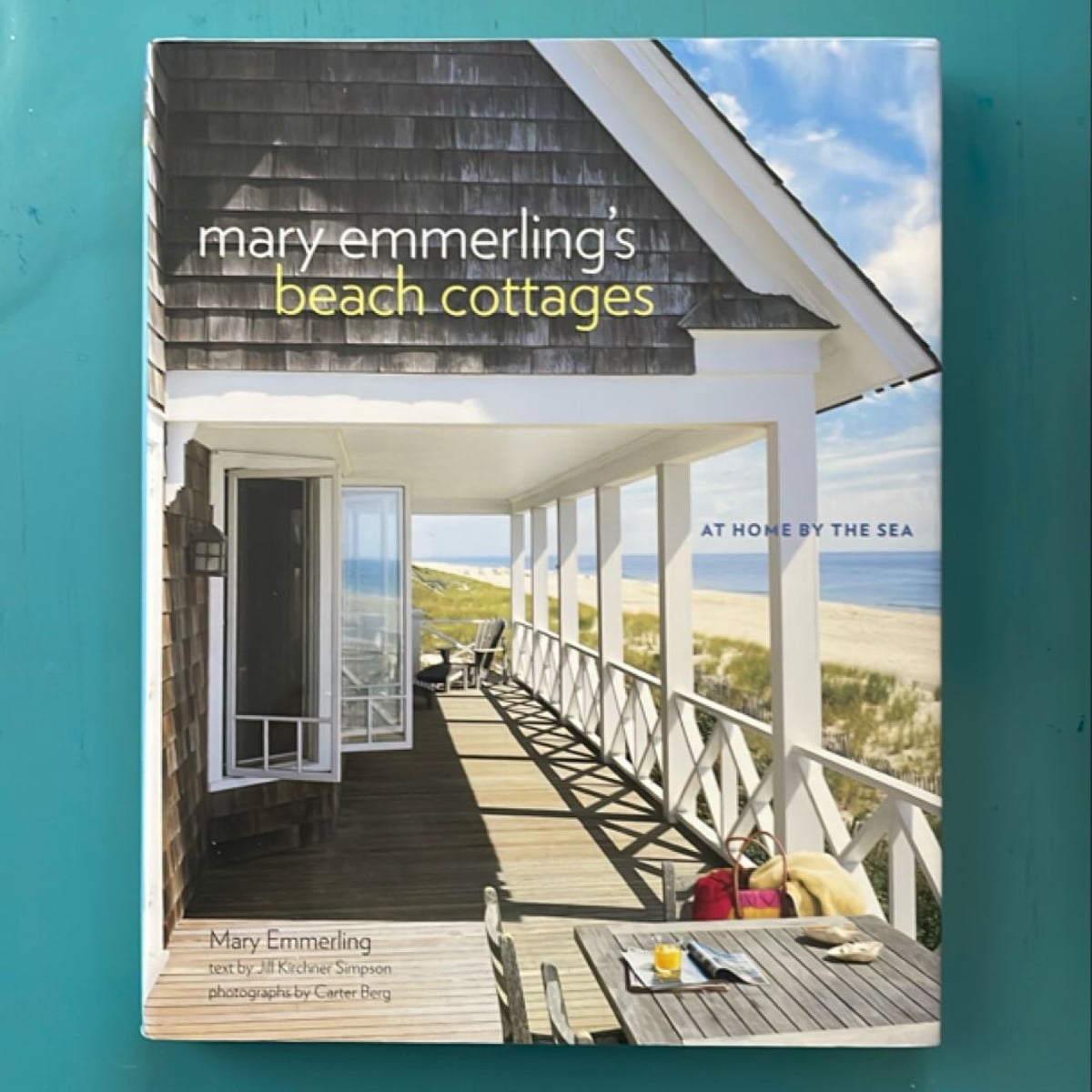 Mary Emmerling's Beach Cottages by Mary Emmerling, Carter Berg, Jill ...