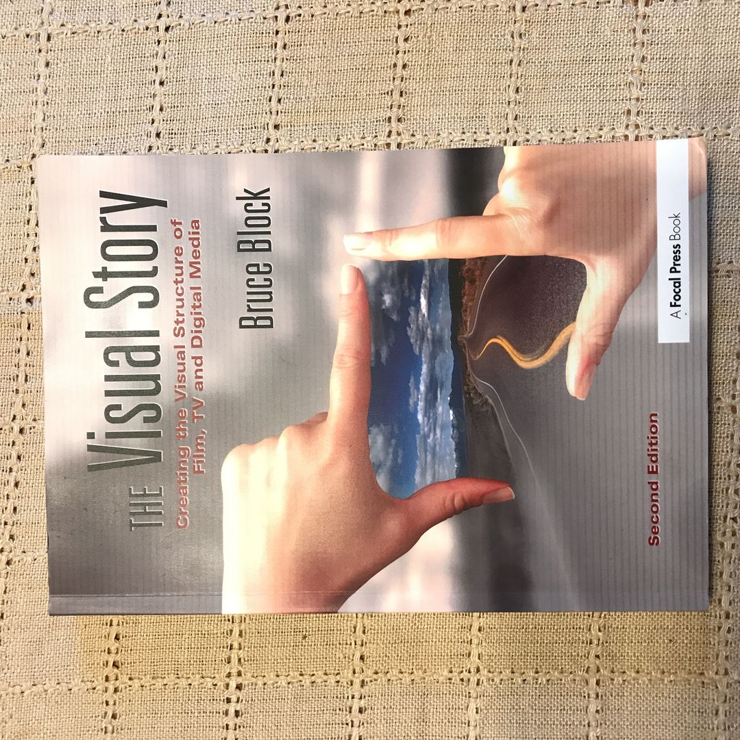The Visual Story by Bruce Block