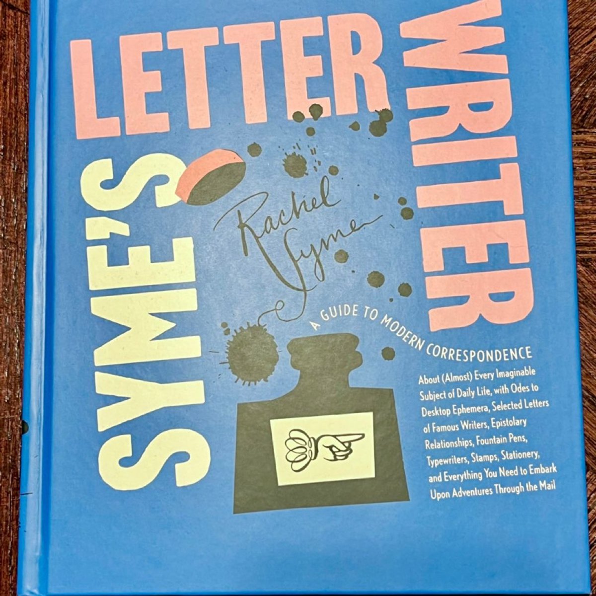 Syme's Letter Writer by Rachel Syme