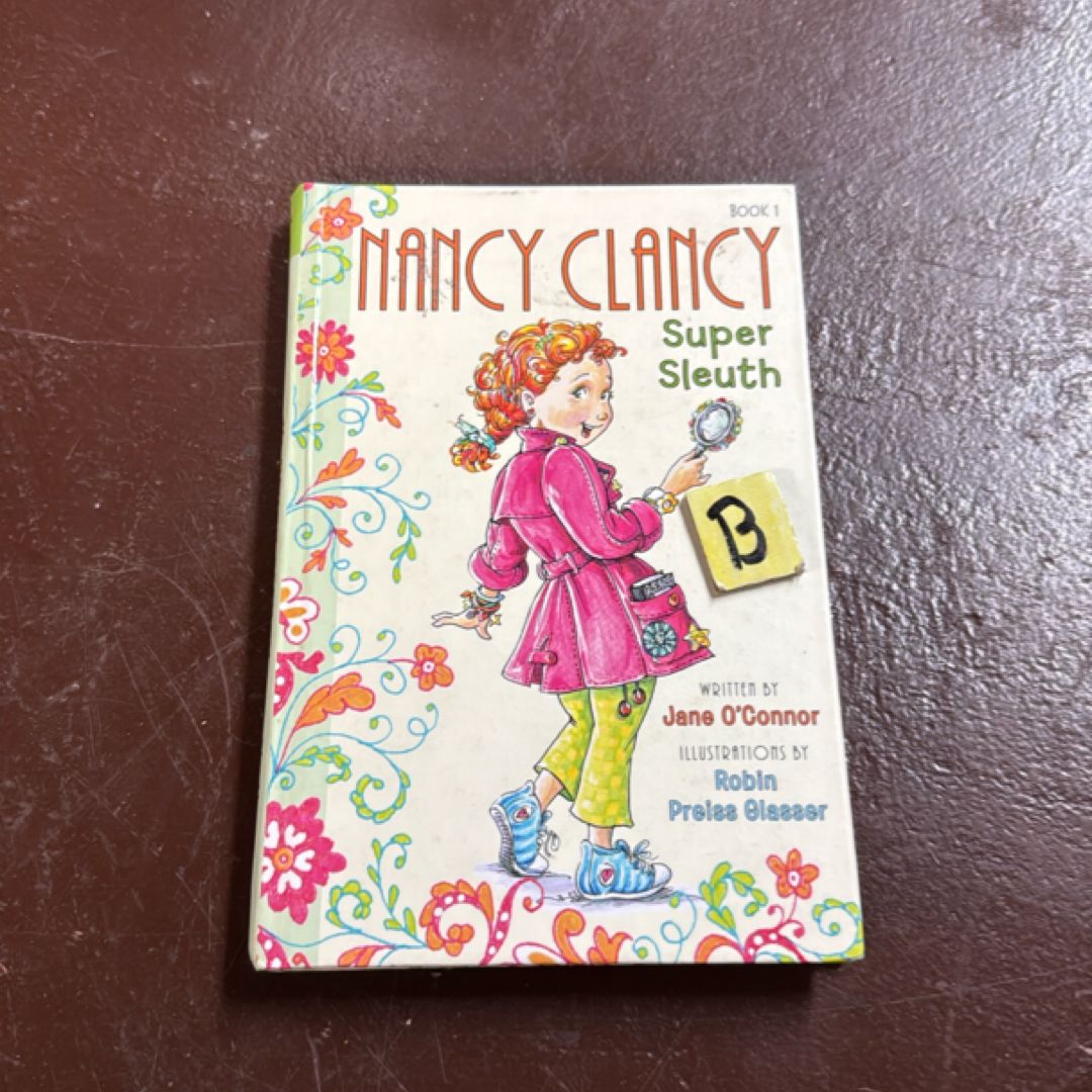 Fancy Nancy: Nancy Clancy, Super Sleuth by Jane O'Connor