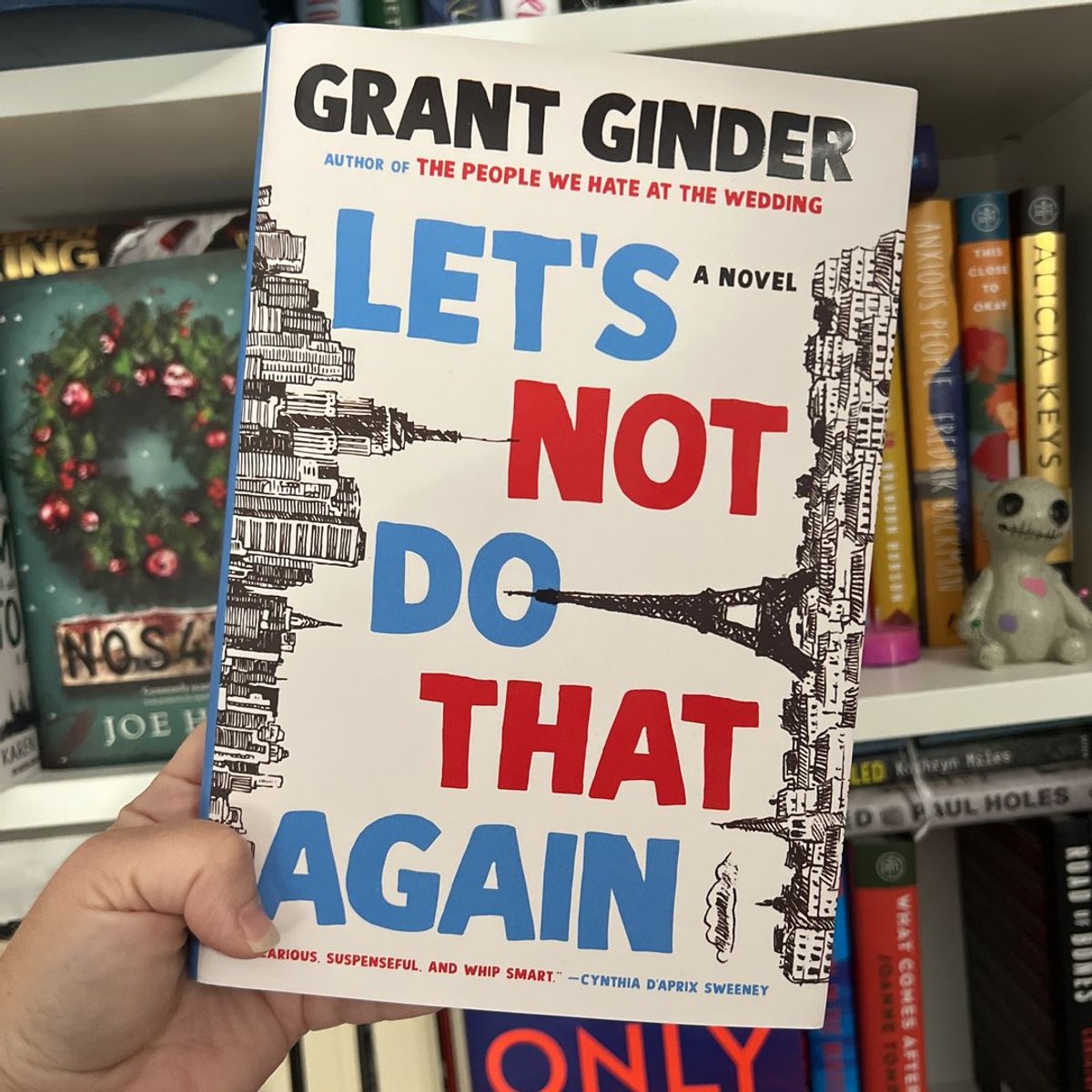 Let's Not Do That Again by Grant Ginder