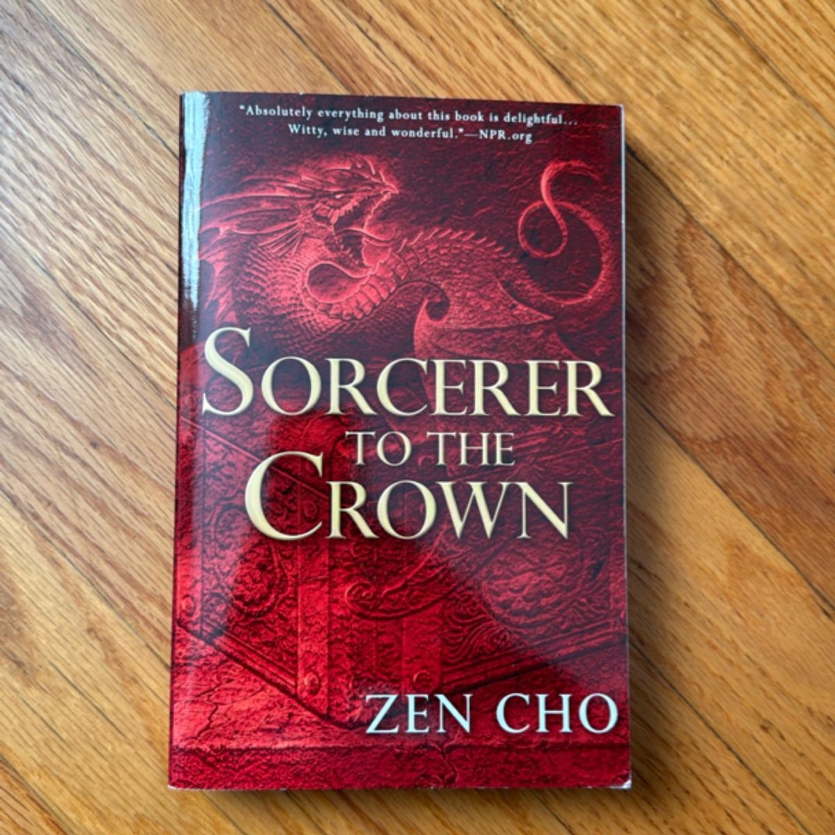Sorcerer to the Crown by Zen Cho