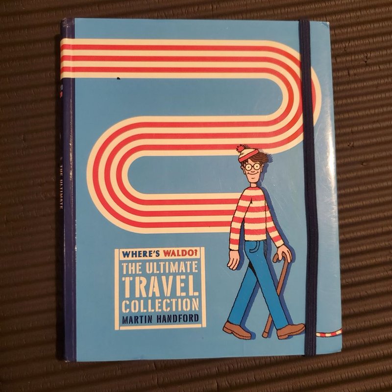Where's Waldo? the Ultimate Travel Collection by Martin Handford