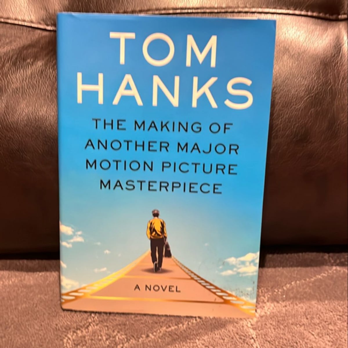The Making of Another Major Motion Picture Masterpiece by Tom Hanks
