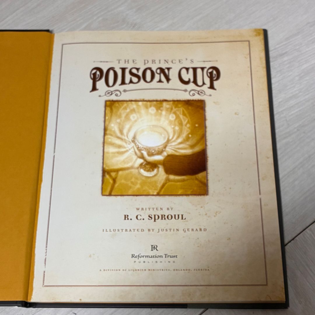 The Prince's Poison Cup by R. C. Sproul