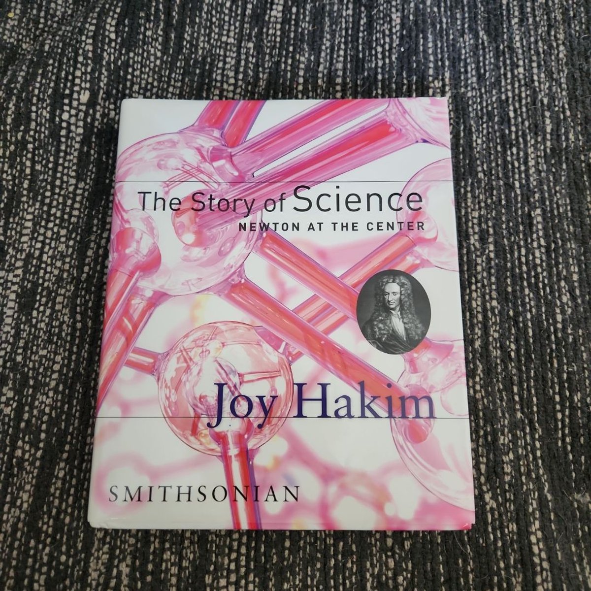 The Story of Science by Joy Hakim