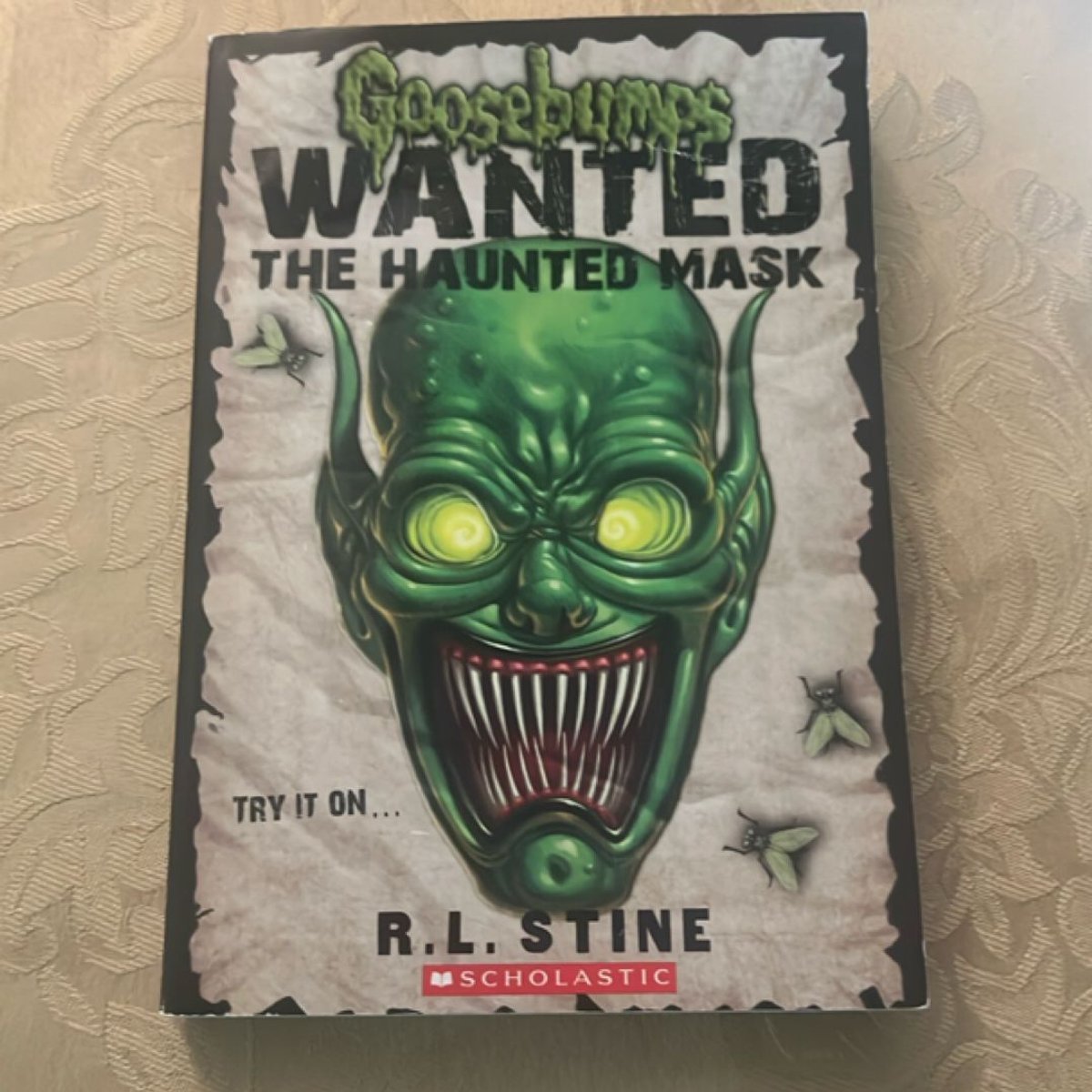 Goosebumps Wanted: the Haunted Mask by R. L. Stine