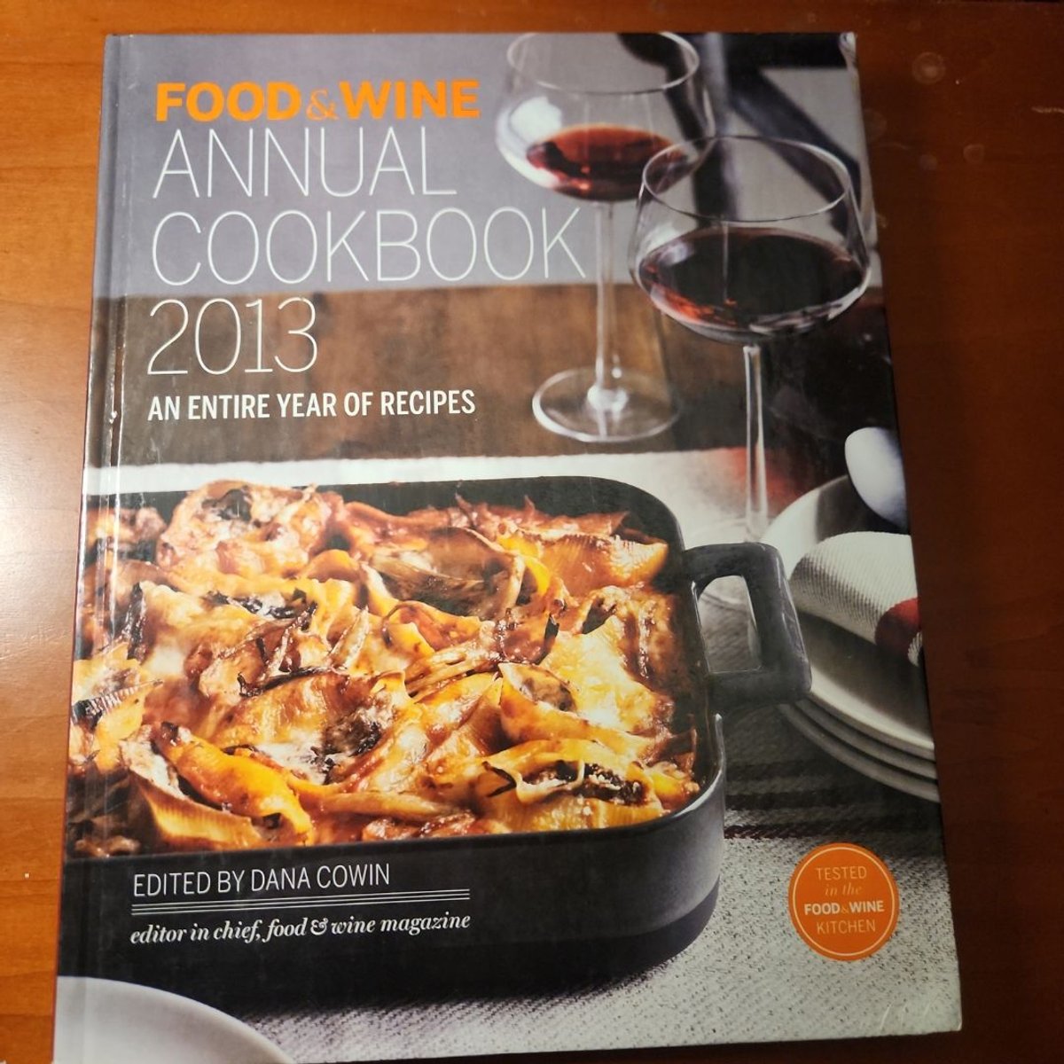 An Entire Year of Recipes by Food and Wine Staff