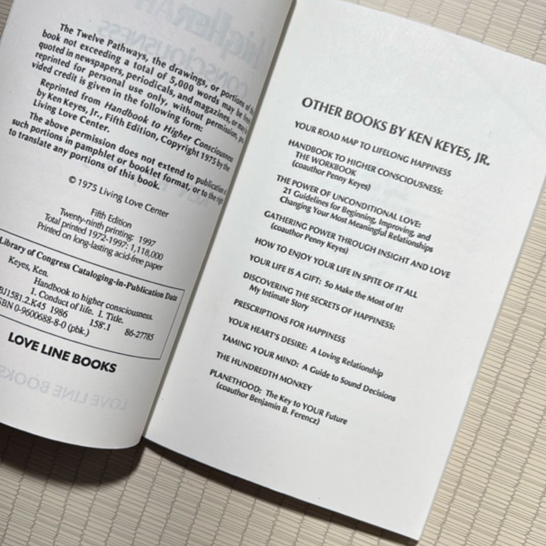 Handbook to Higher Consciousness by Ken Keyes