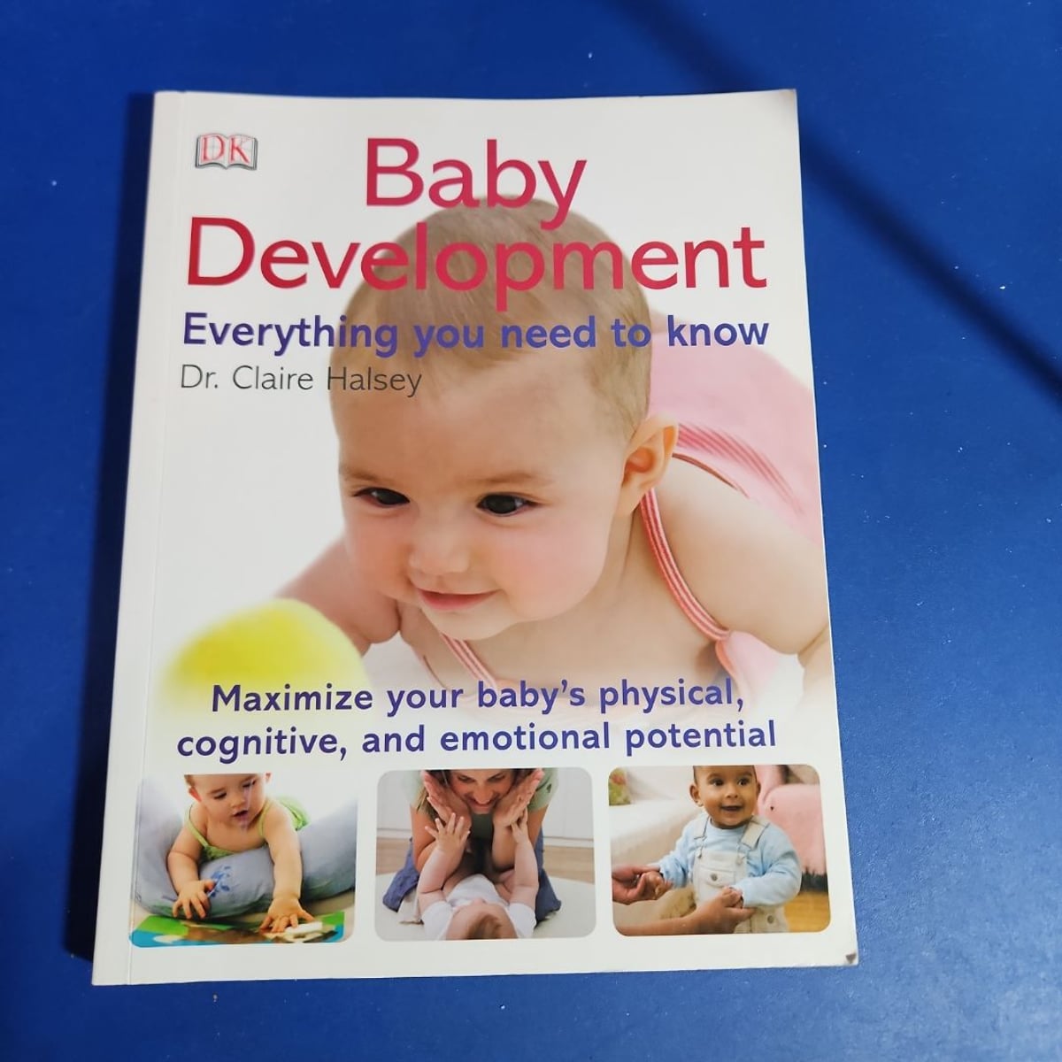 Baby Development Everything You Need to Know by Dorling Kindersley ...