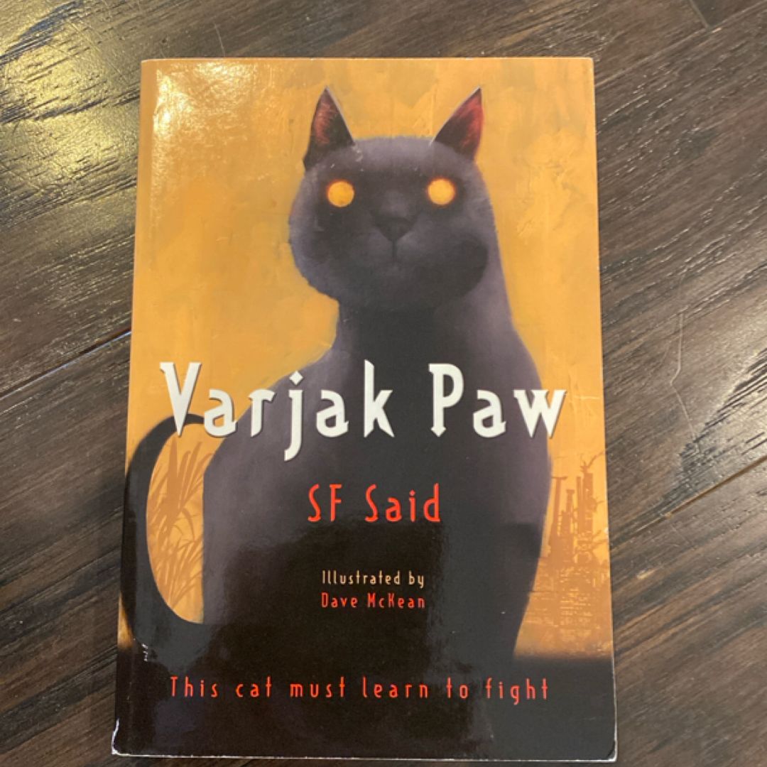 Varjak Paw by S. F. Said
