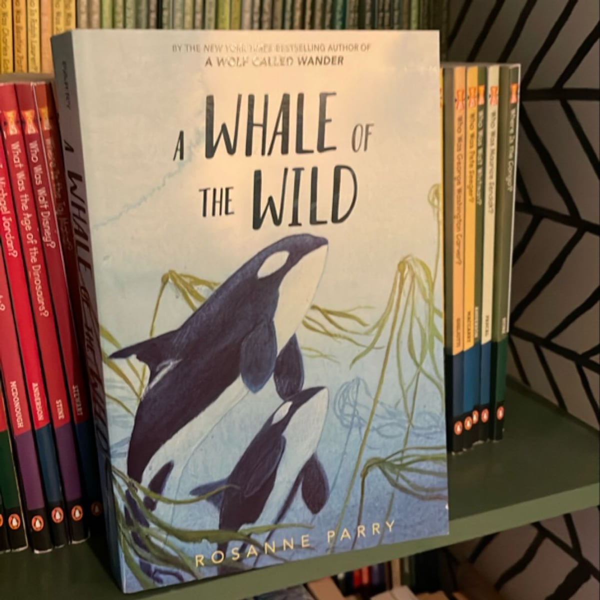 A Whale of the Wild by Rosanne Parry