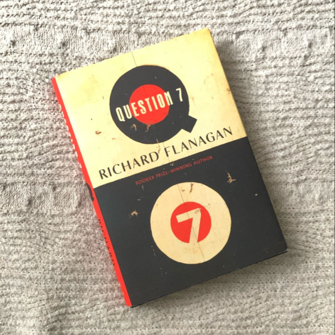 Question 7 by Richard Flanagan