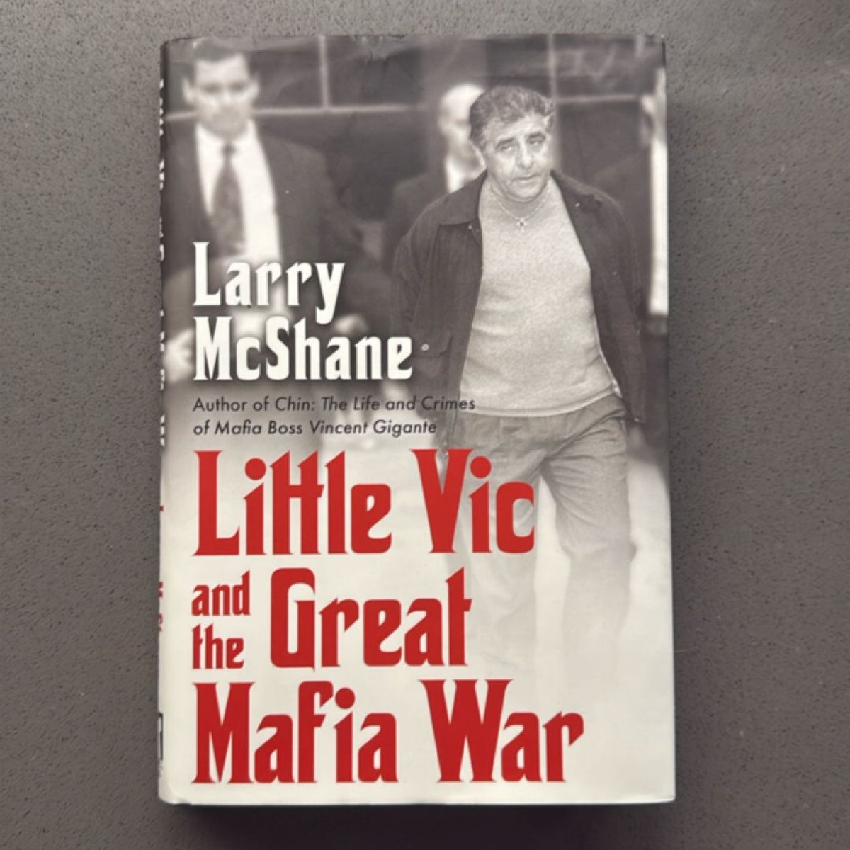 Little Vic and the Great Mafia War by Larry McShane