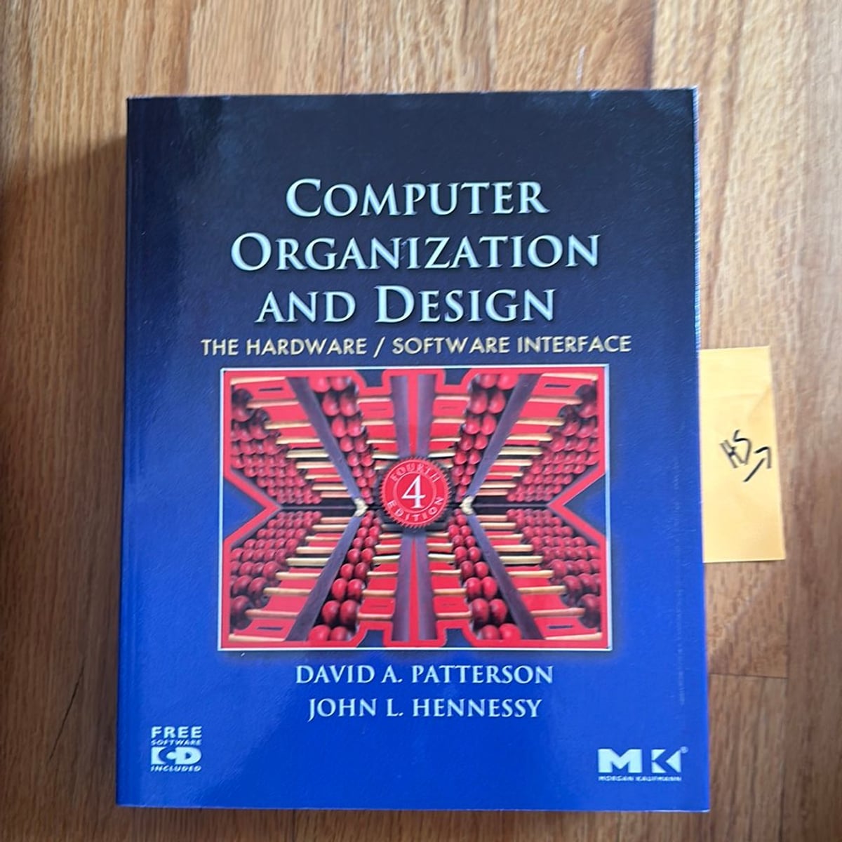 Computer Organization and Design by David A. Patterson, John L. Hennessy