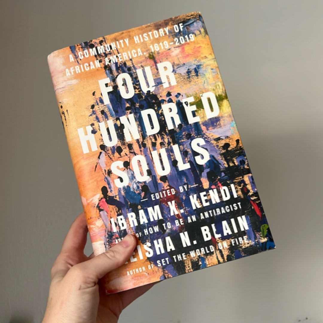 Four Hundred Souls by Ibram X. Kendi