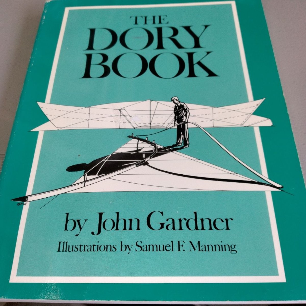 The Dory Book by John Gardner