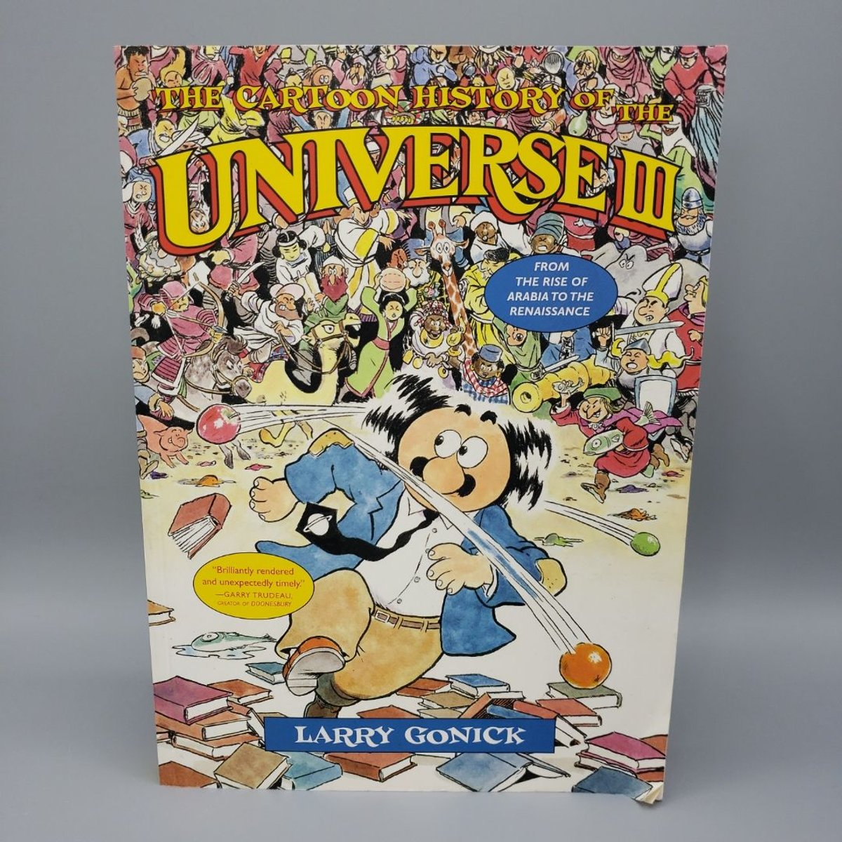 Cartoon History of the Universe Iii by Larry Gonick