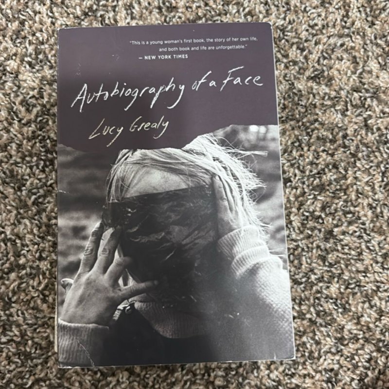 Autobiography of a Face by Lucy Grealy