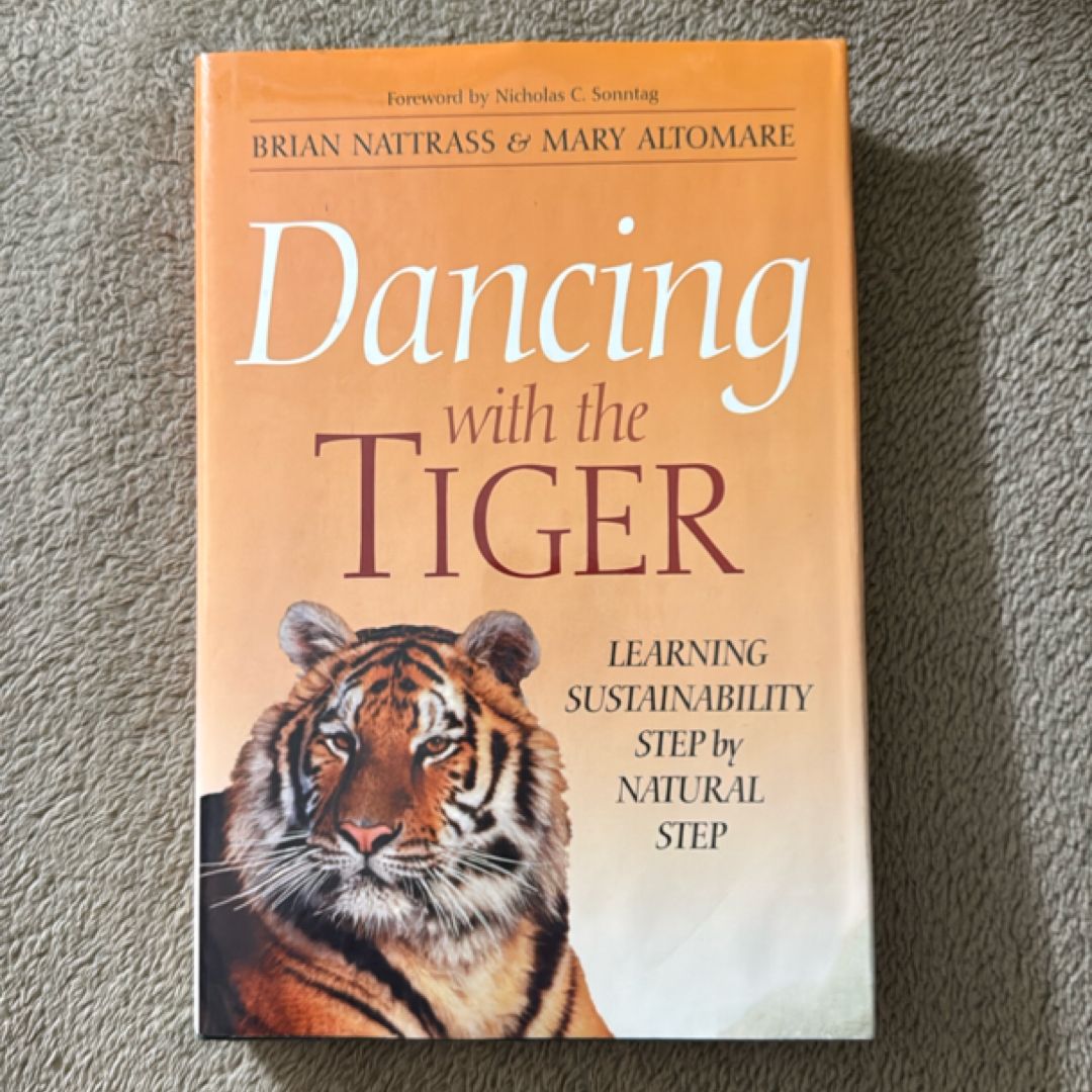 Dancing with the Tiger by Brian Nattrass, Mary Altomare, Nicholas C ...