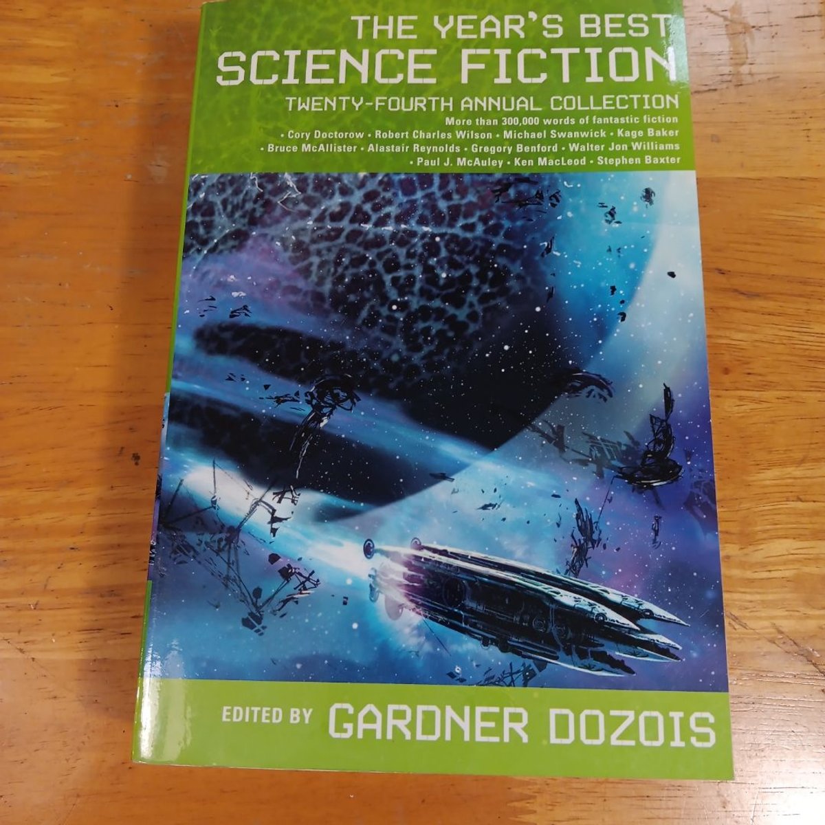 The Year's Best Science Fiction: Twenty-Fourth Annual Collection by ...