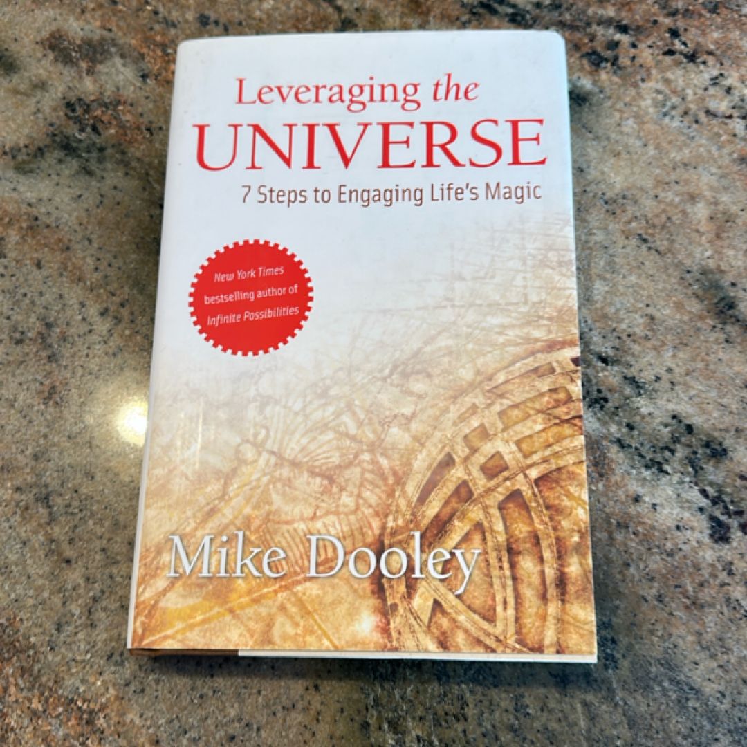 Leveraging the Universe by Mike Dooley