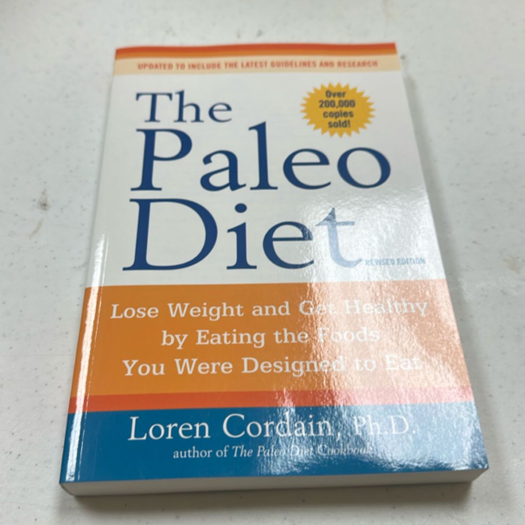 The Paleo Diet by Loren Cordain