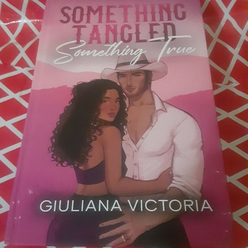 Something Tangled Something True signed hardcover by Giuliana Victoria ...