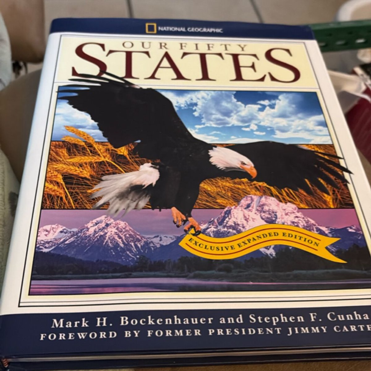 National Geographic Our Fifty States by Mark H. Bockenhauer