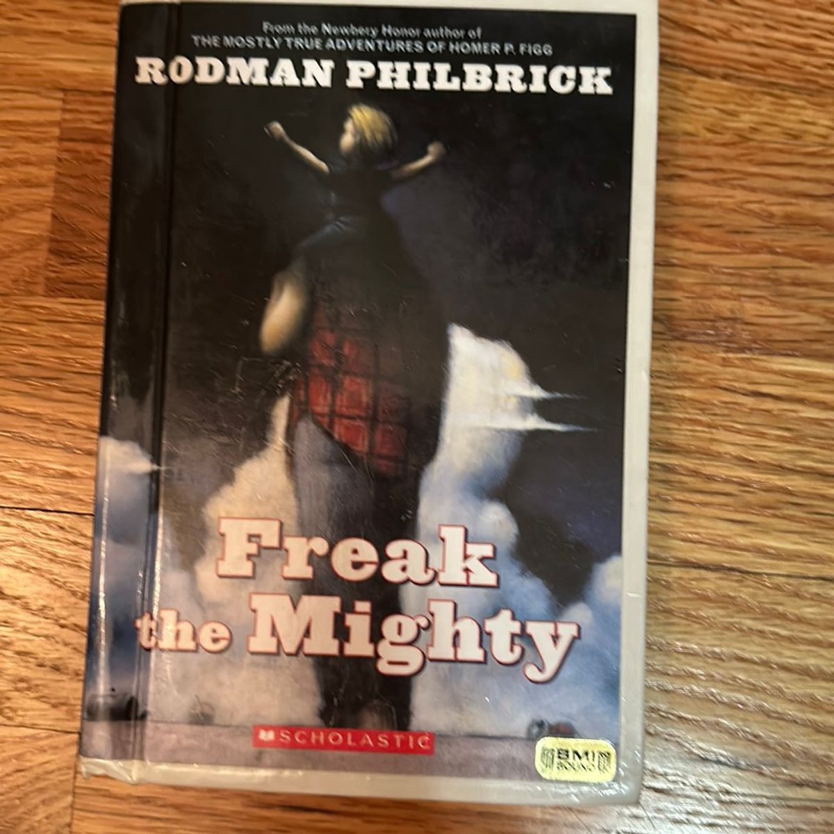 Freak the Mighty by Rodman Philbrick
