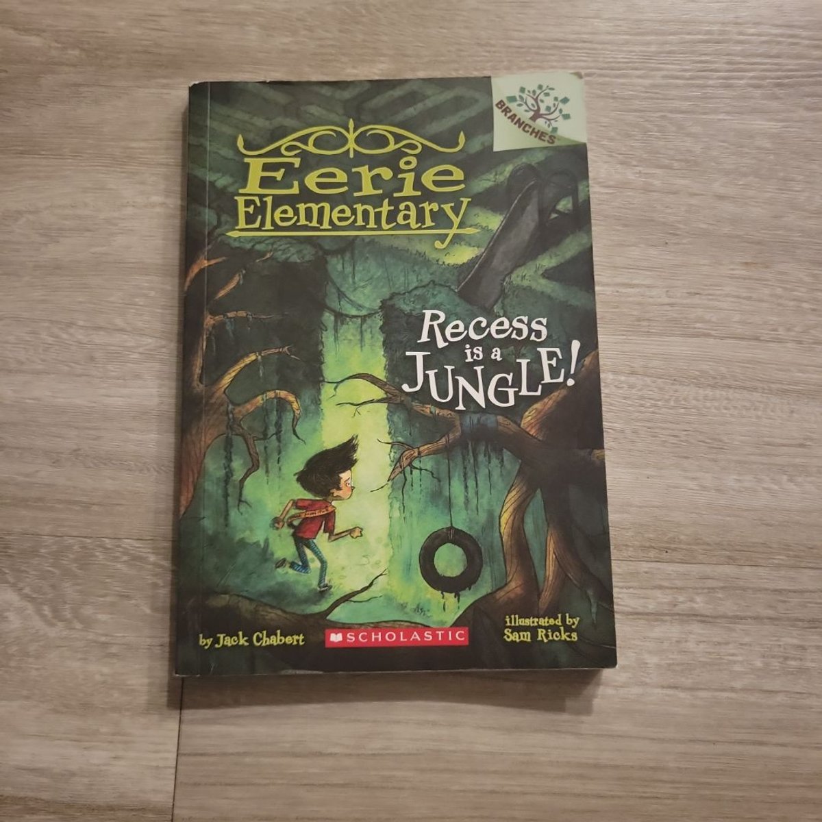 Recess Is a Jungle! by Jack Chabert