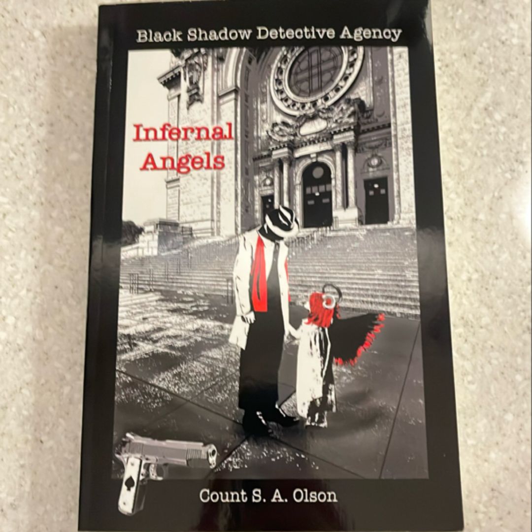Black Shadow Detective Agency by Count S. A. Olson