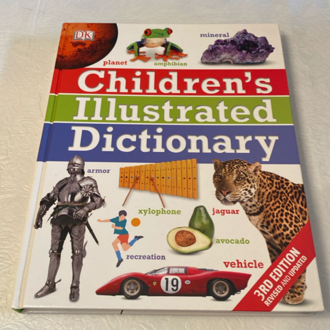 The Children's Illustrated Dictionary by John McIlwain