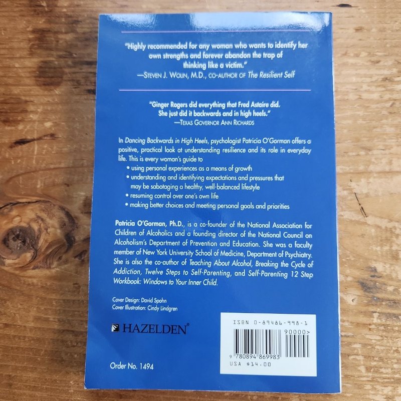 Dancing Backwards in High Heels by Patricia A. O'Gorman