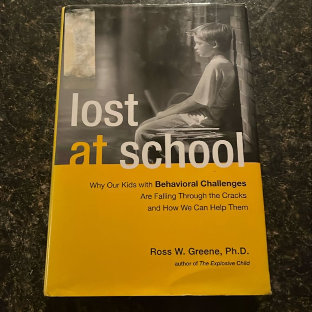 Lost at School by Ross W. Greene