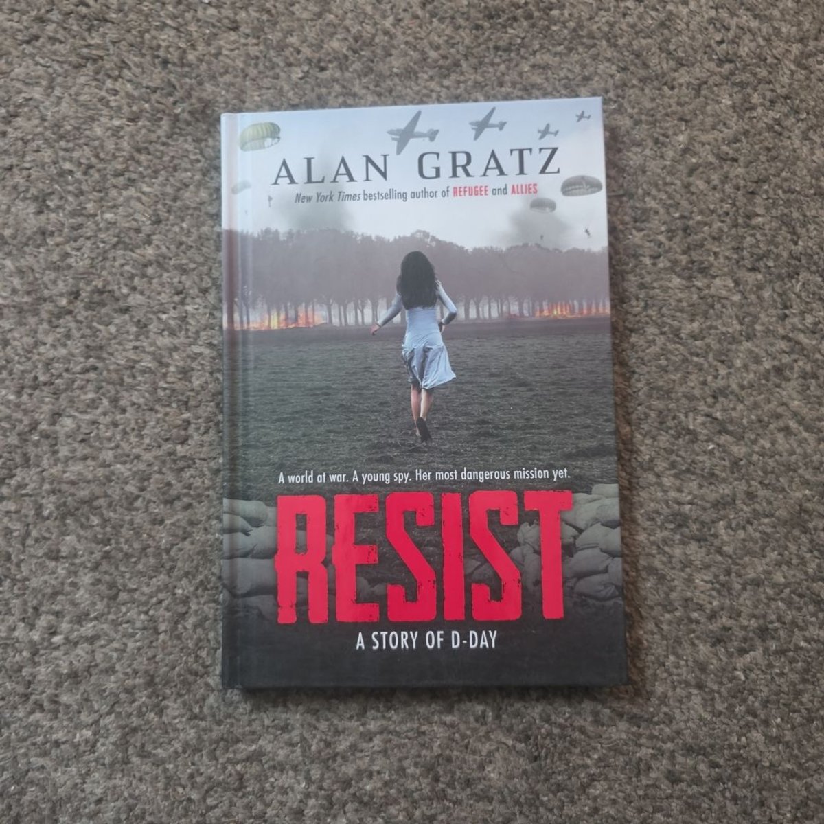 Resist: a Story of D-Day by Alan Gratz