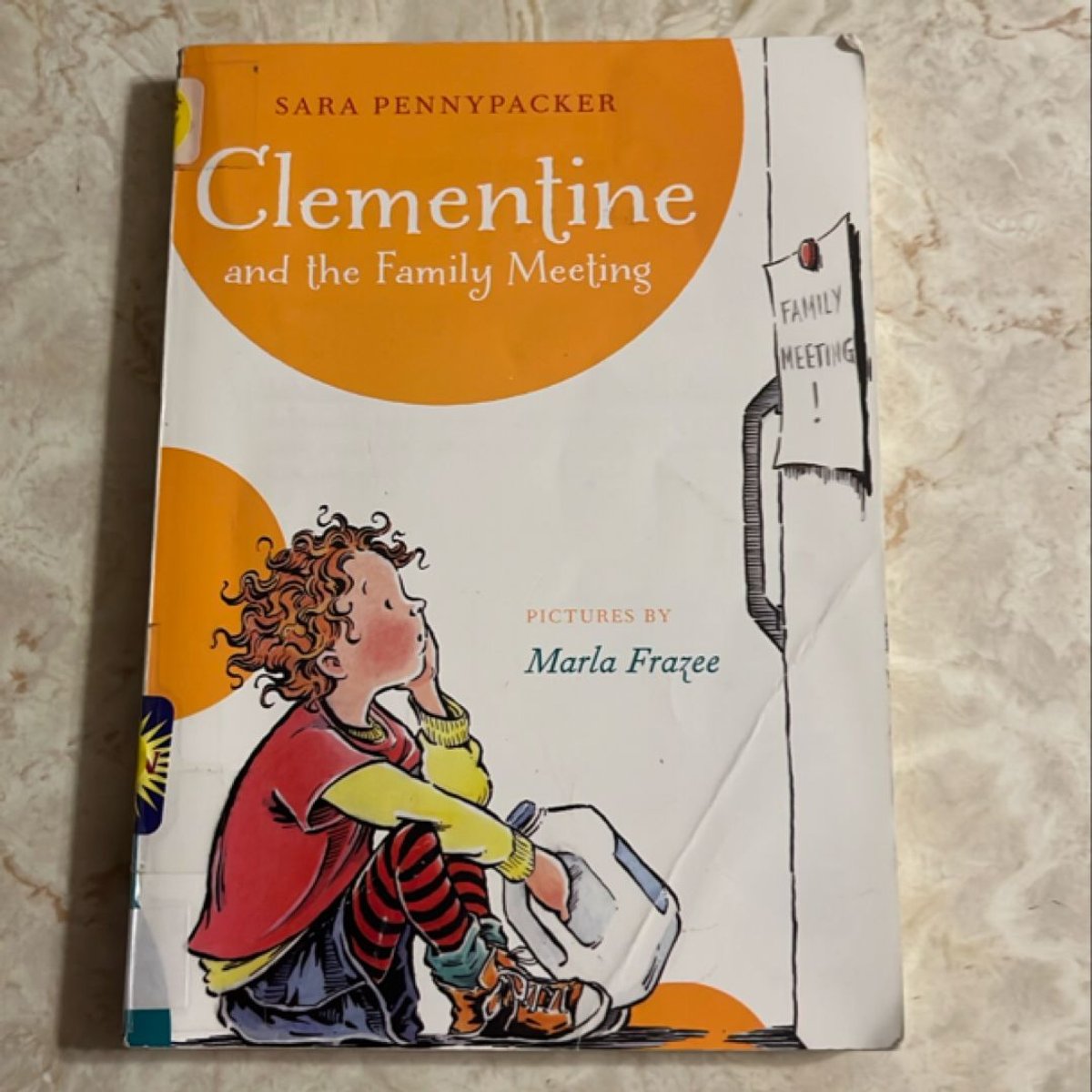 Clementine and the Family Meeting by Sara Pennypacker