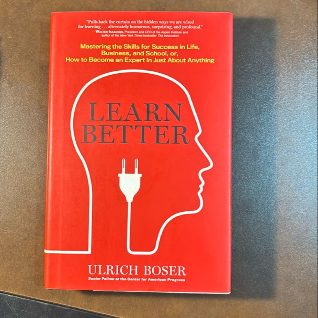 Learn Better by Ulrich Boser