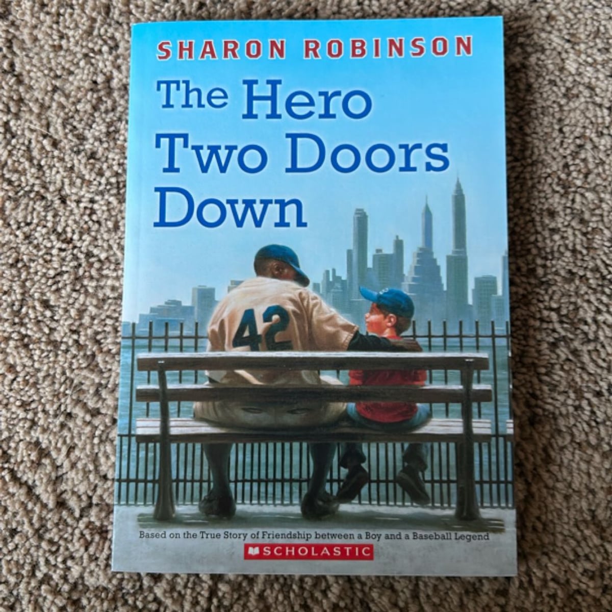The Hero Two Doors Down by Sharon Robinson, Paperback | Pangobooks