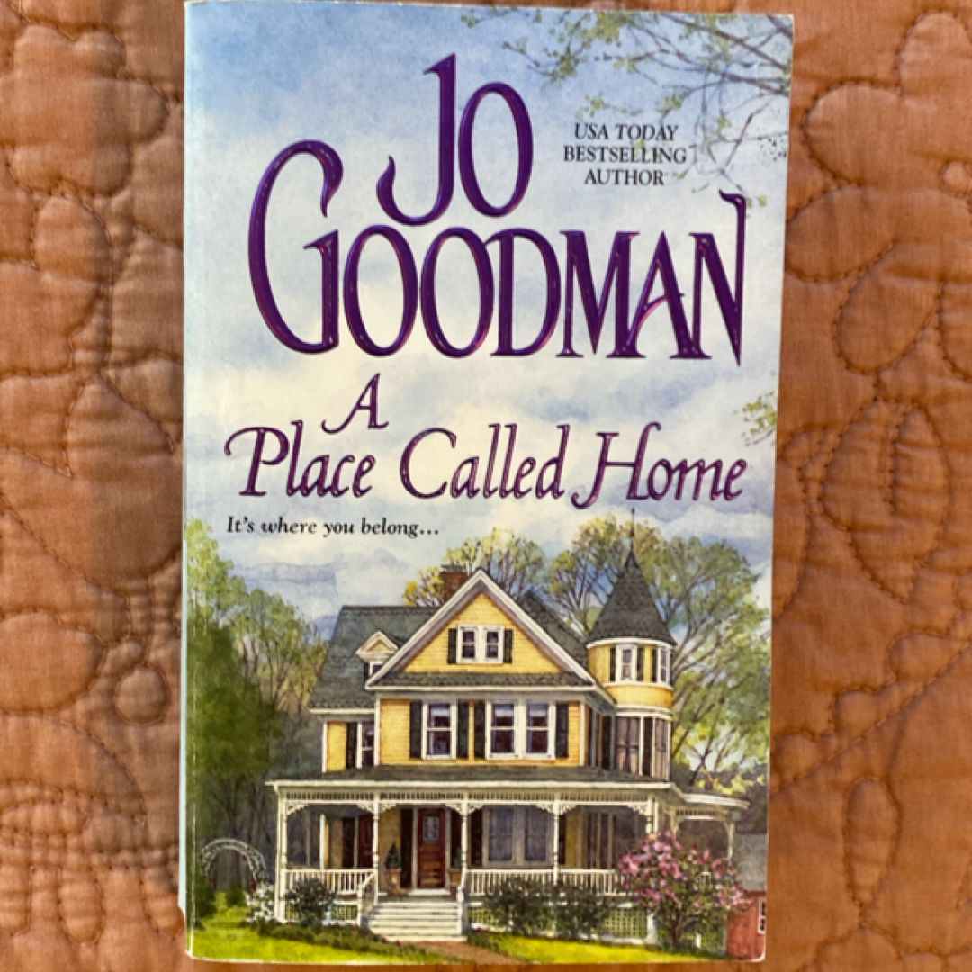 A Place Called Home by Jo Goodman
