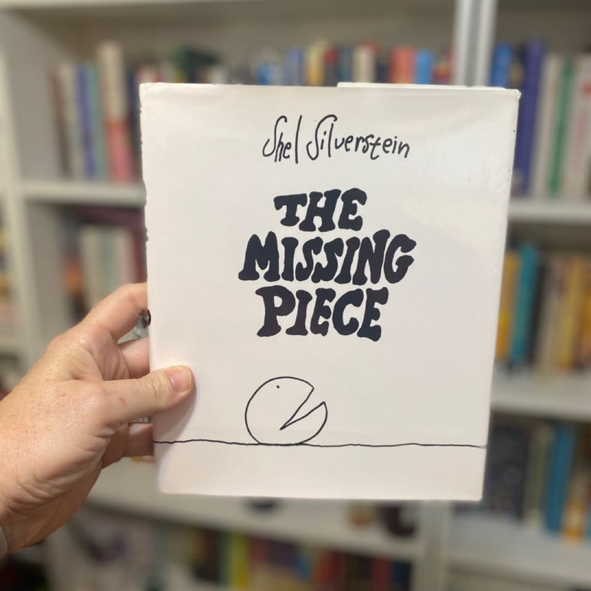 The Missing Piece by Shel Silverstein
