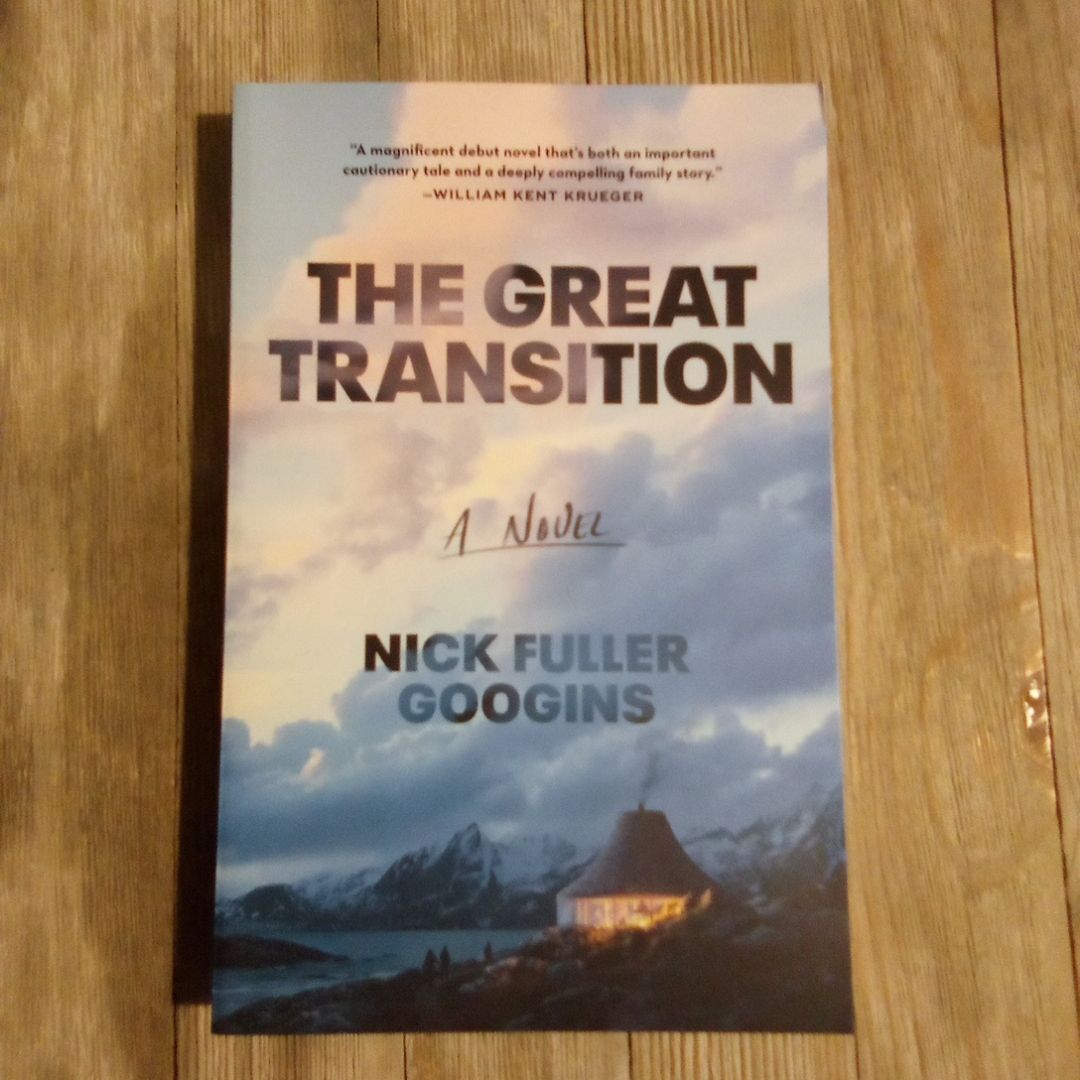 The Great Transition by Nick Fuller Googins