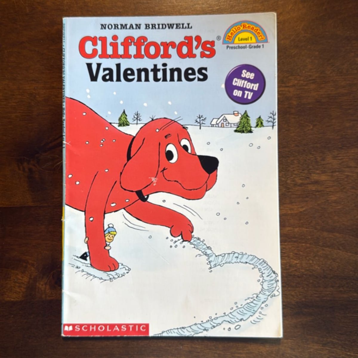Clifford's Valentines (Scholastic Reader, Level 1) by Norman Bridwell