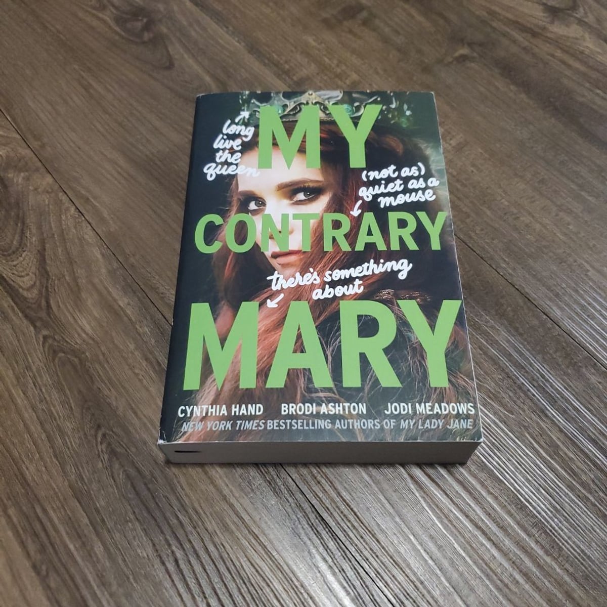 My Contrary Mary by Cynthia Hand, Brodi Ashton, Jodi Meadows