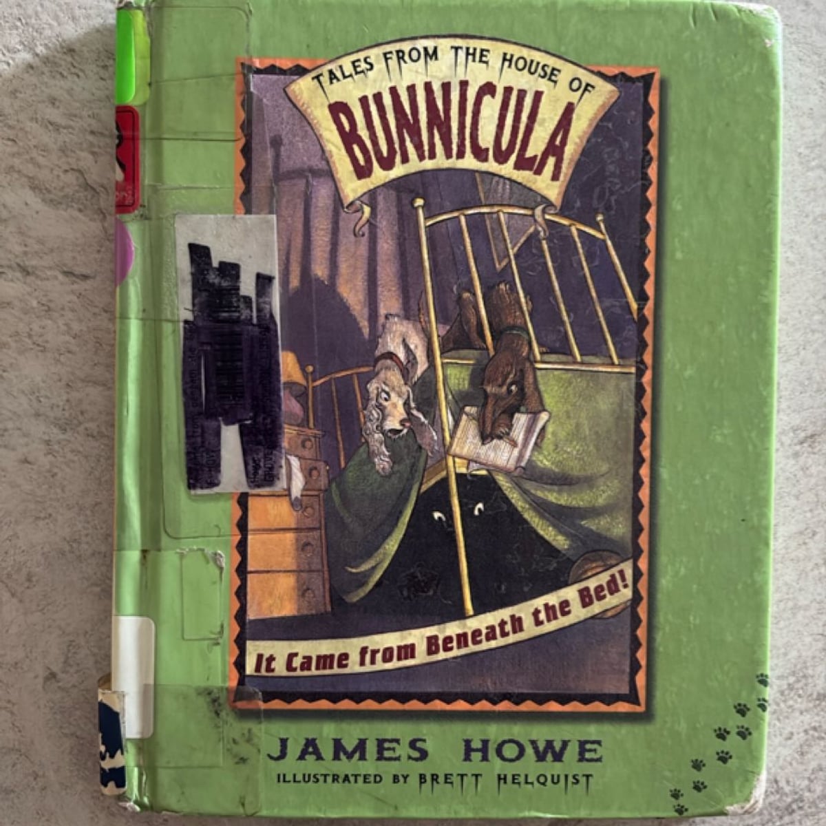 It Came from Beneath the Bed! by James Howe