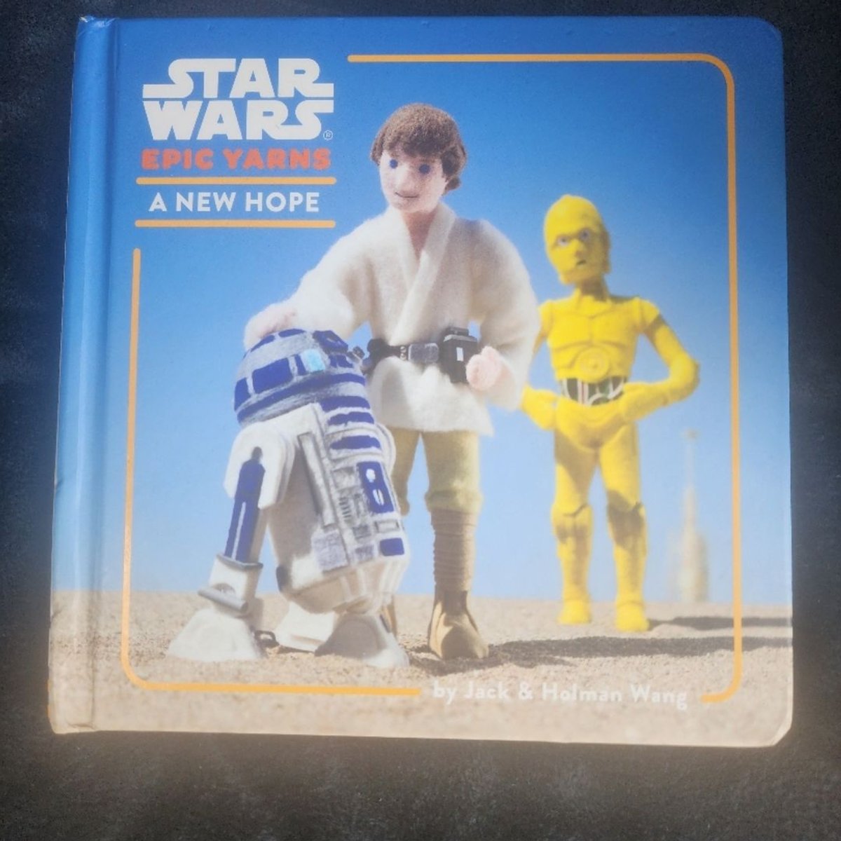 Star Wars Epic Yarns: a New Hope by Jack Wang, Holman Wang