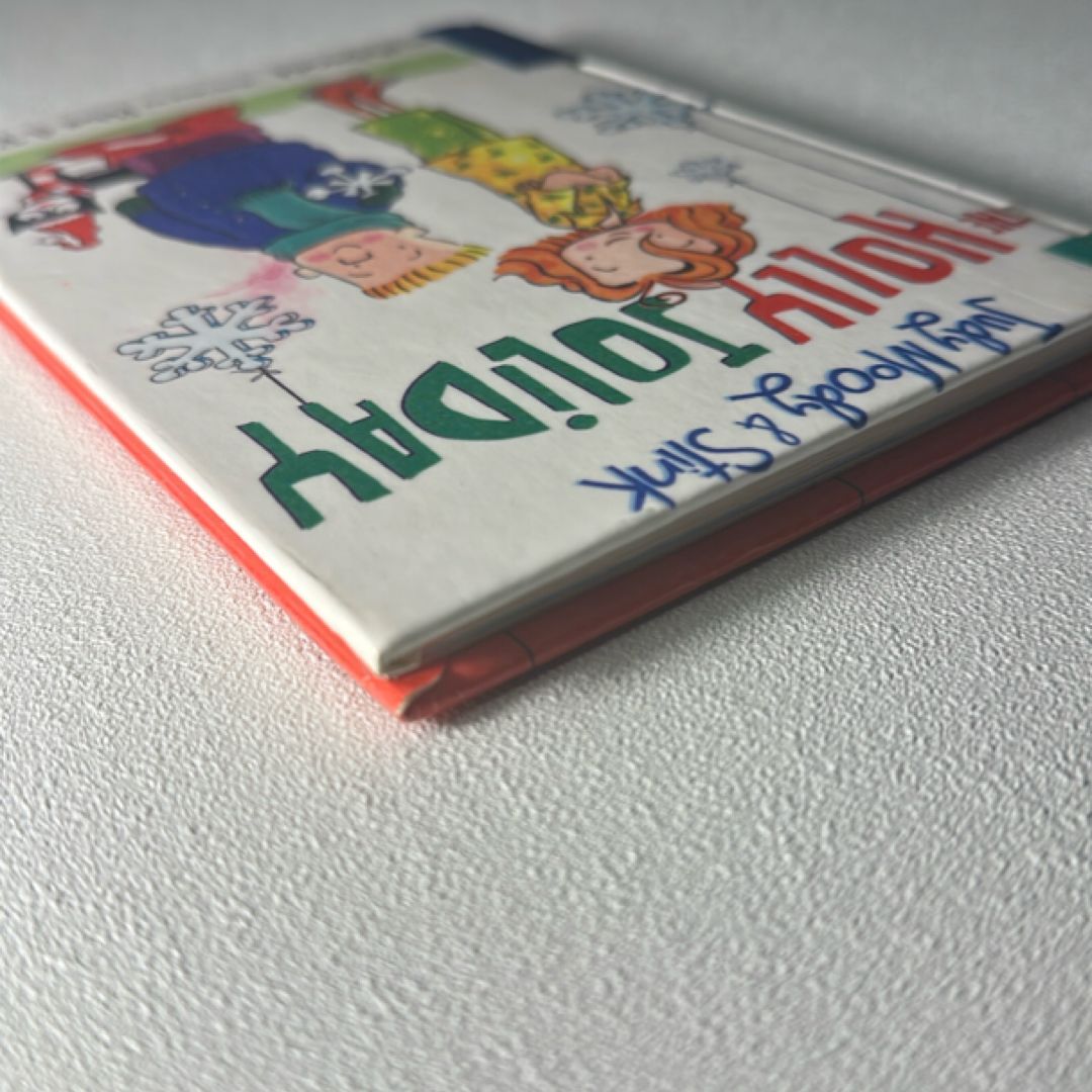 Judy Moody and Stink: the Holly Joliday by Megan McDonald; Peter H ...