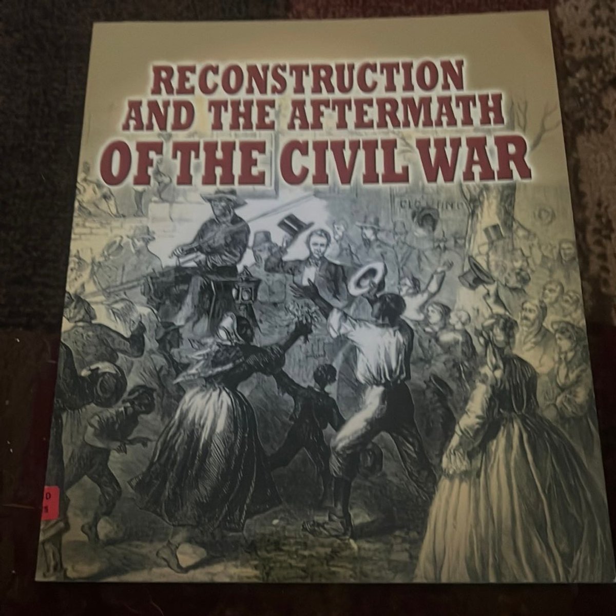 Reconstruction and the Aftermath of the Civil War by Reagan Miller ...