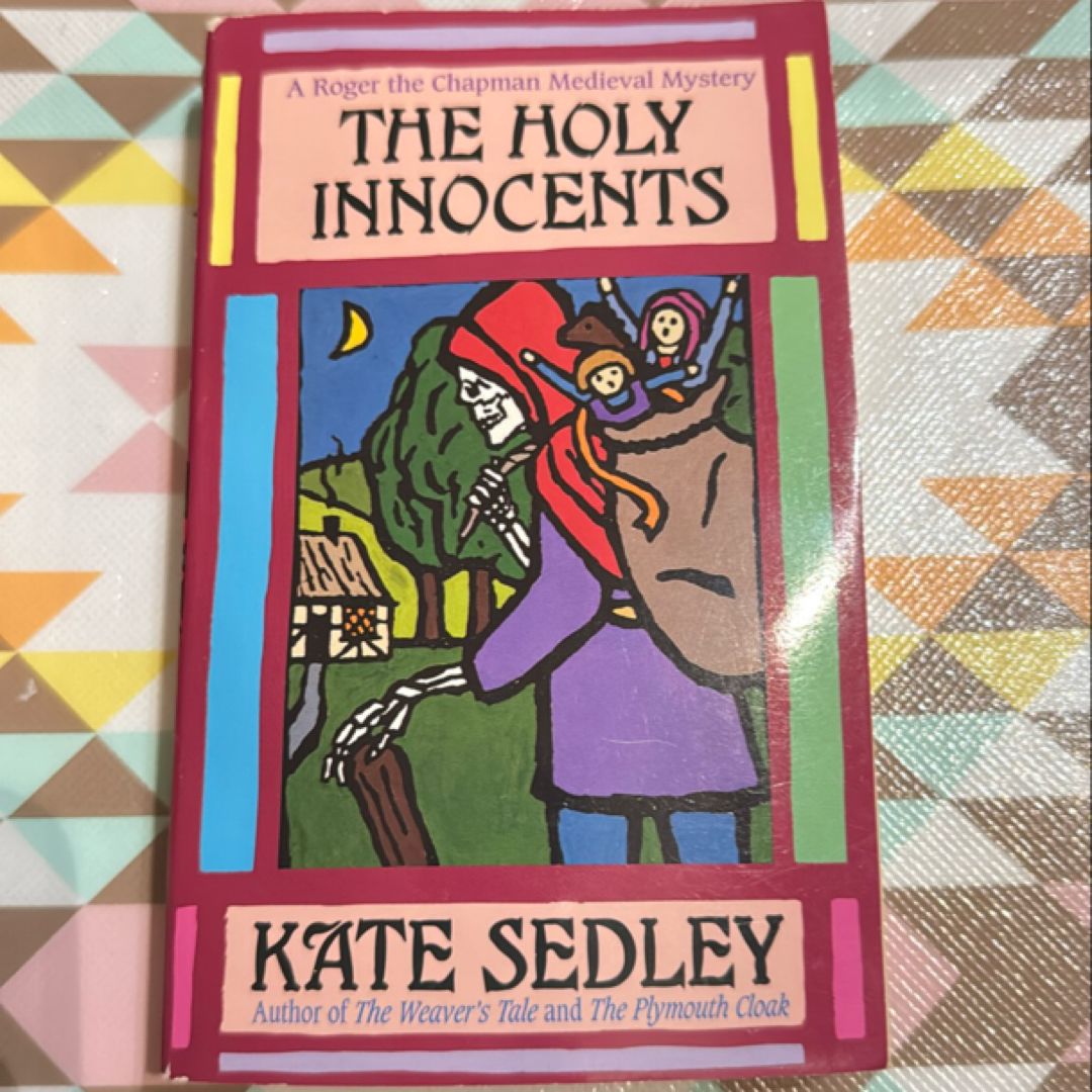 The Holy Innocents by Kate Sedley