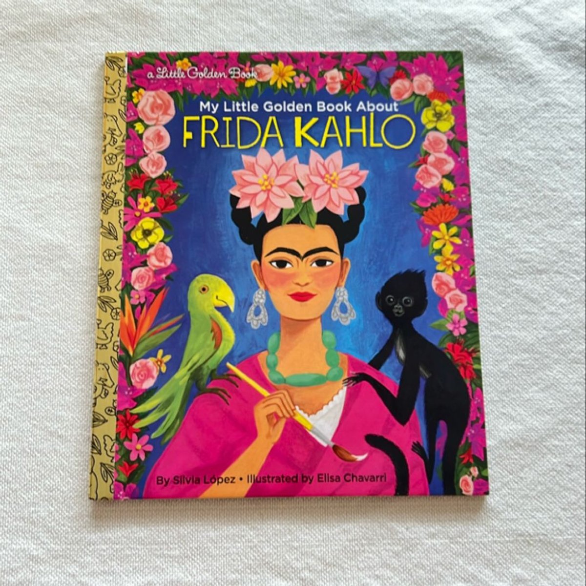 My Little Golden Book about Frida Kahlo by Silvia López